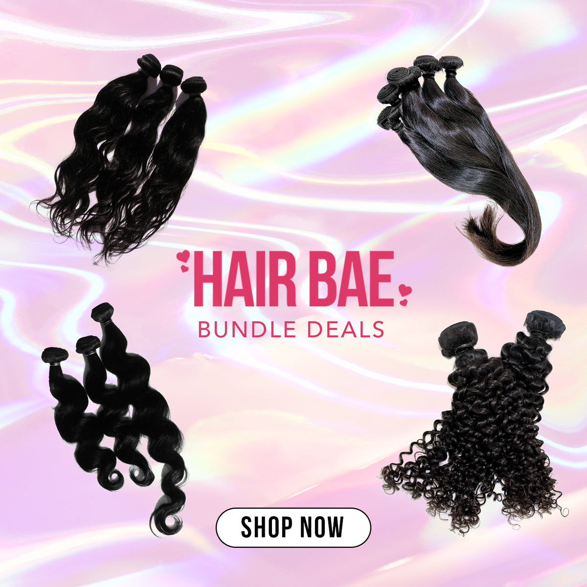 HAIR BAE BUNDLE DEALS – Hey Hair Bae